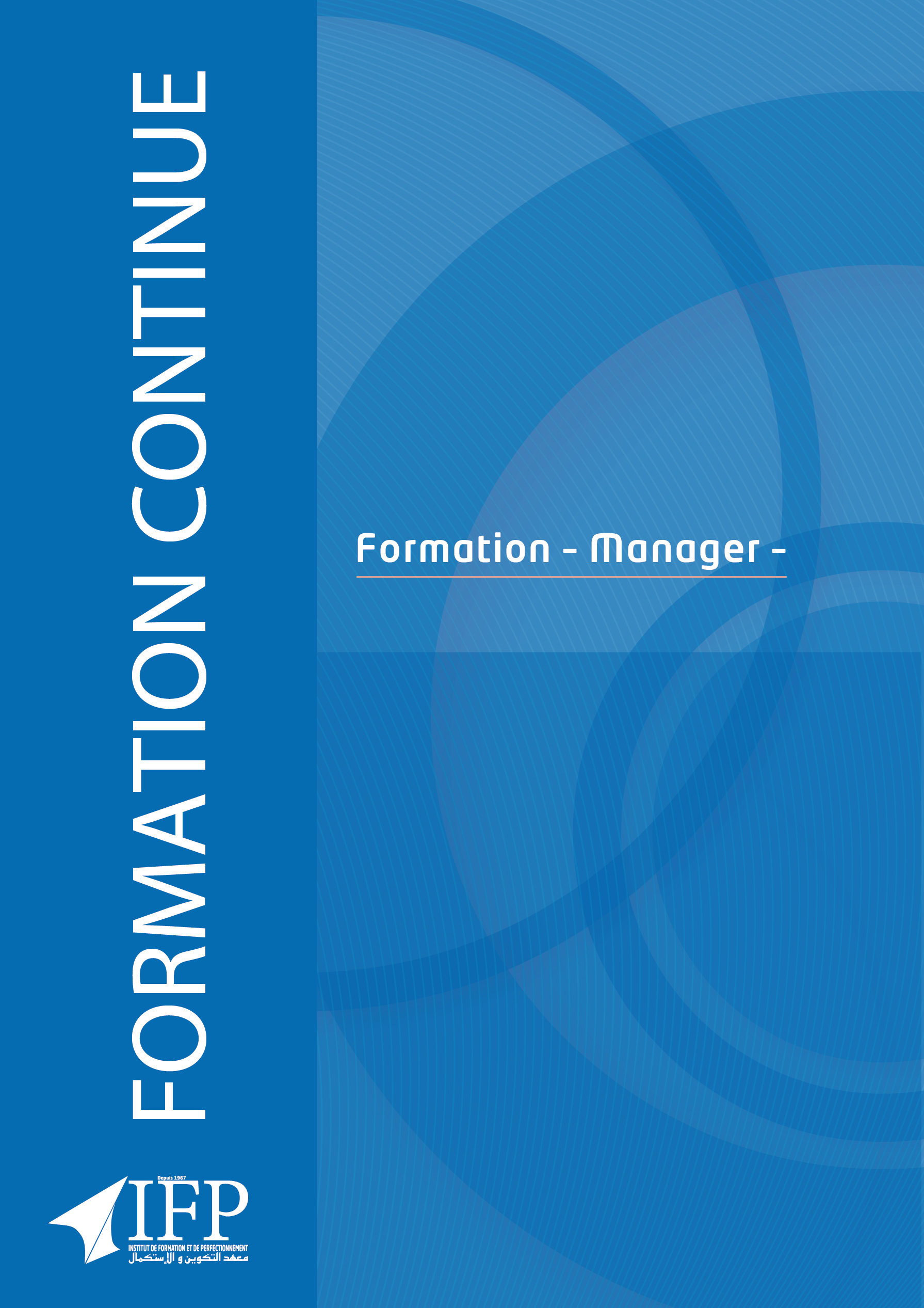 Formation manager - IFP - Institut de Formation et de Perfectionnement